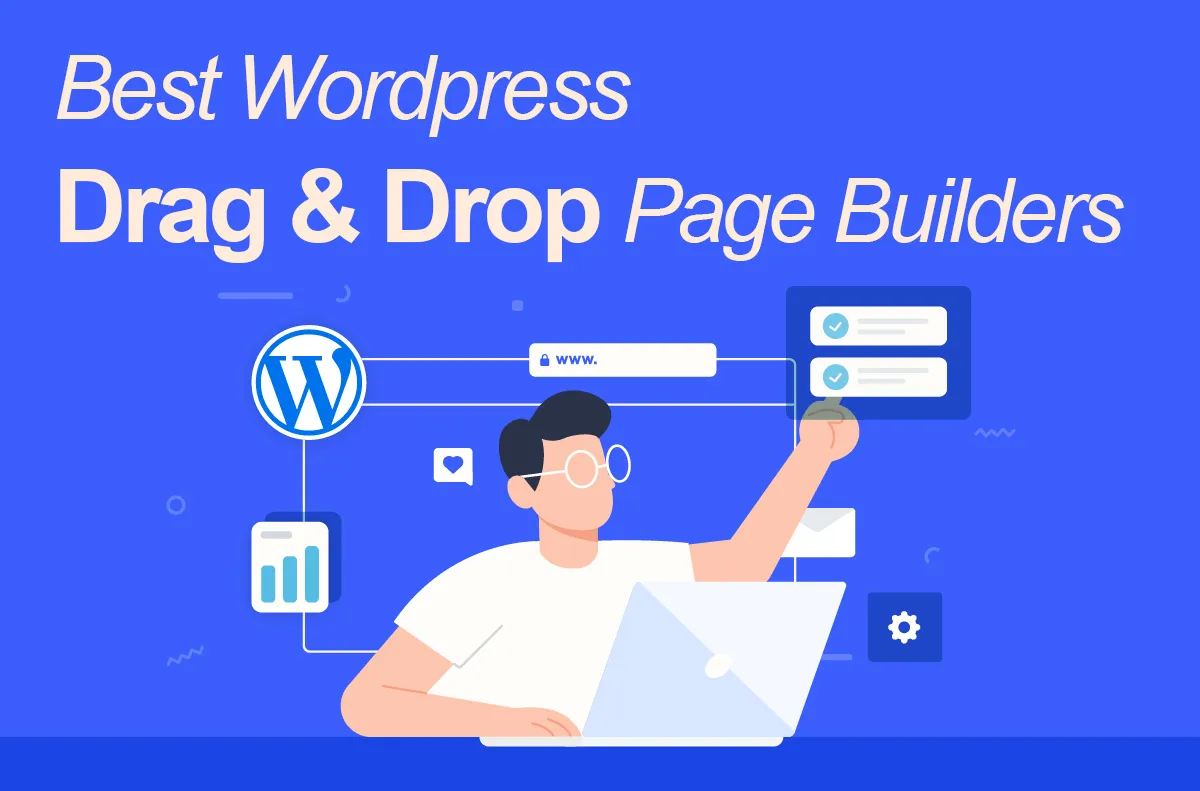 3 Best Wordpress Drag And Drop Page Builders - WP Page Builders